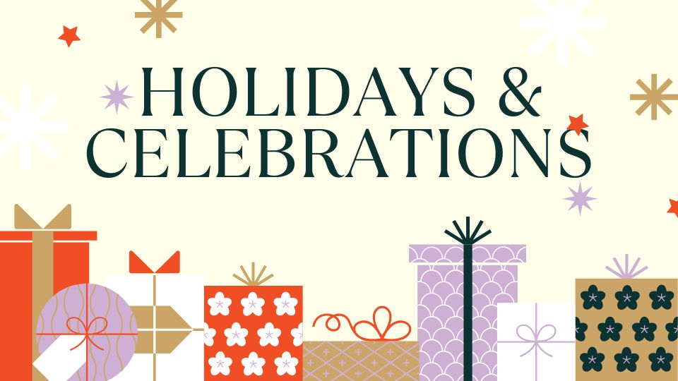 Holidays & Celebrations Around the World: Traditions, Meaning & Fun ...